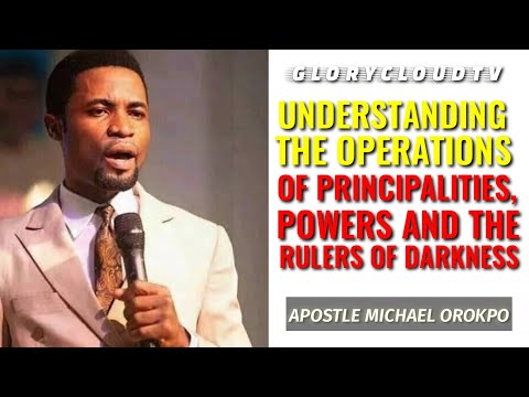 How Rulers and Powers Operate | Apostle Orokpo Michael | GlorycloudTV