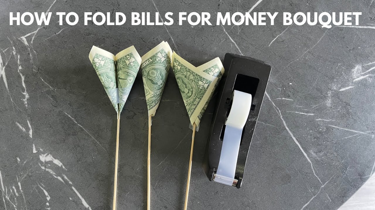 How to Fold Bills for a Money Bouquet (Step by Step)