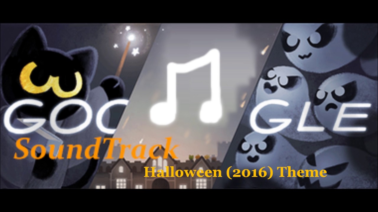 Google Soundtrack (2016) : Halloween Theme
