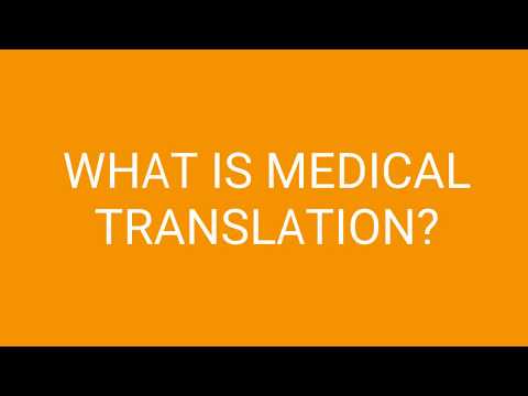 What is medical translations?