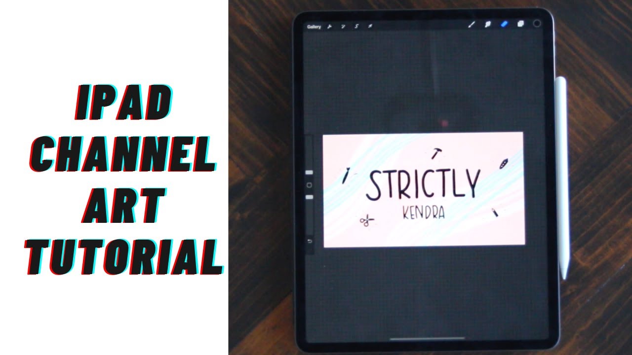 How to Make a YouTube Channel Banner | iPad Pro Procreate Channel Art Tutorial