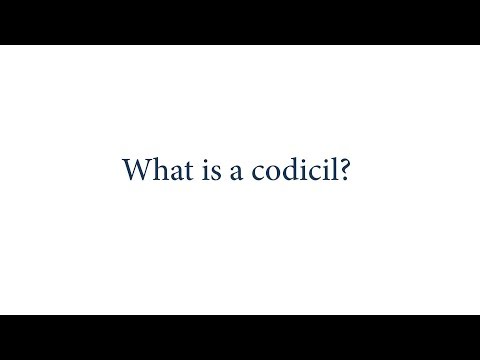 What is a codicil?