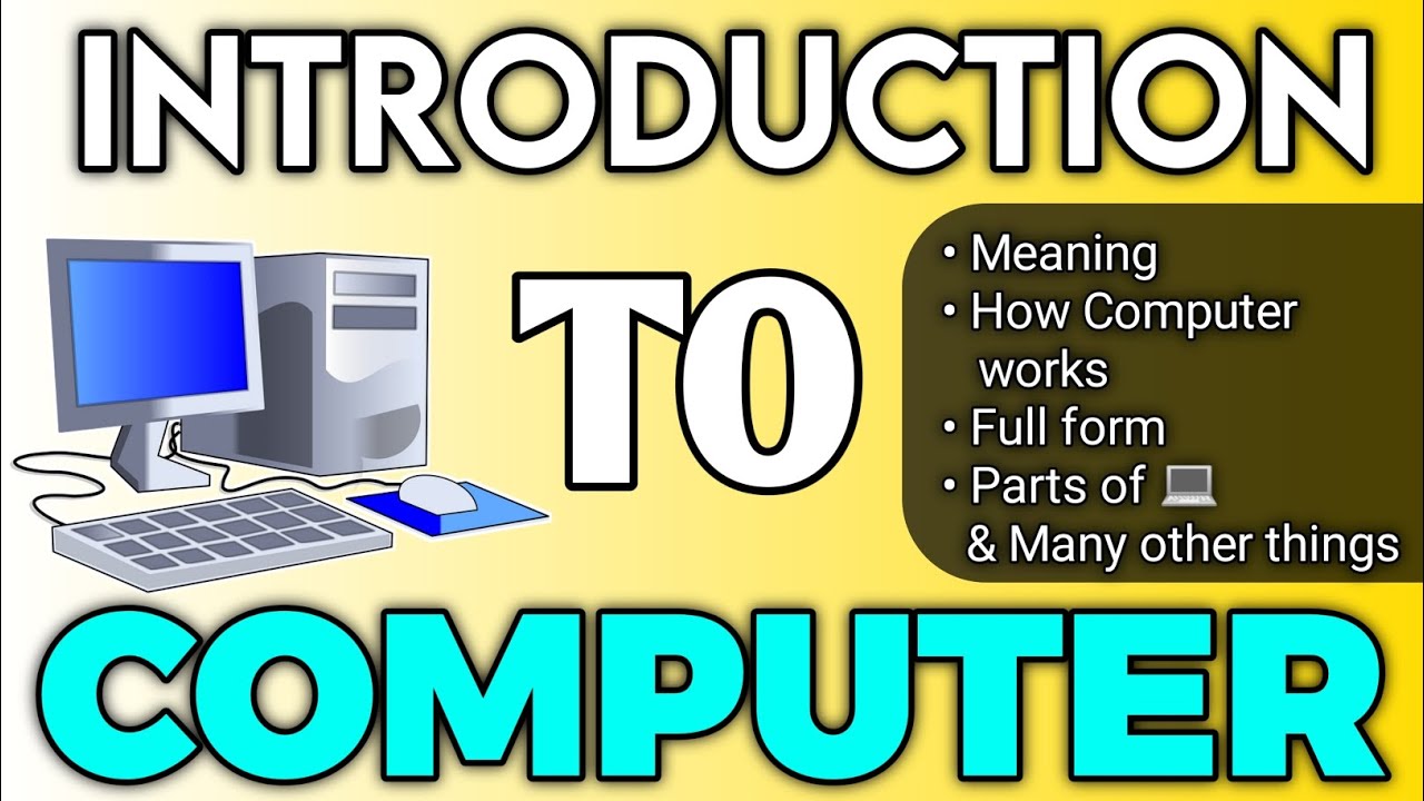 Computer knowledge in Detail | Basic Computer for beginners
