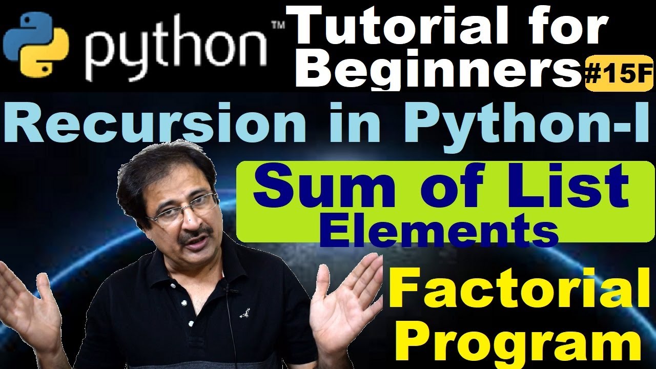 Sum of List using Recursion in Python | Factorial Program in Python using Recursion | Recursion PDF
