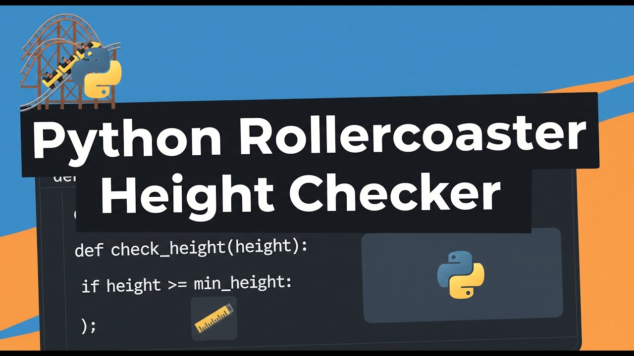 Python Roller-coaster height checker
