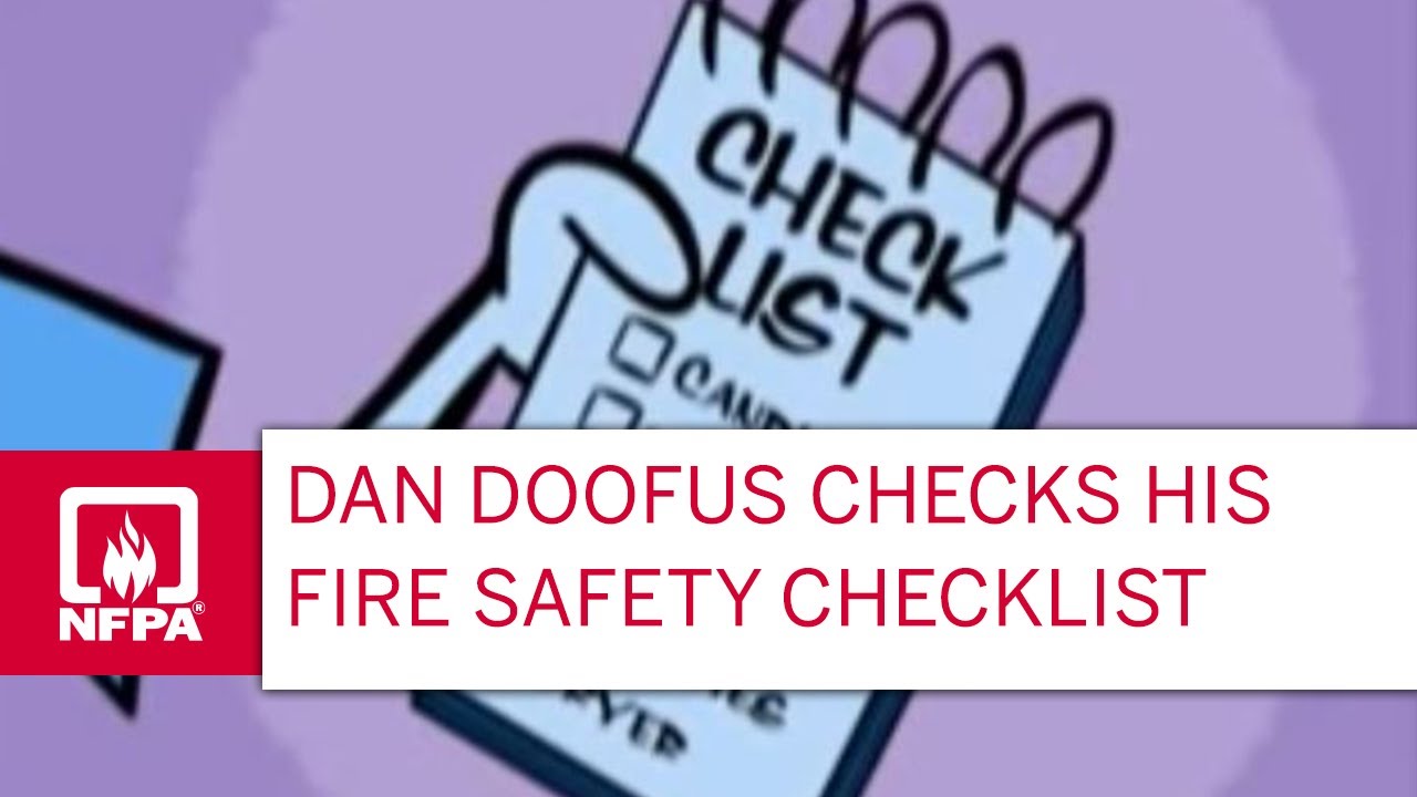 Dan Doofus Checks His Fire Safety Checklist