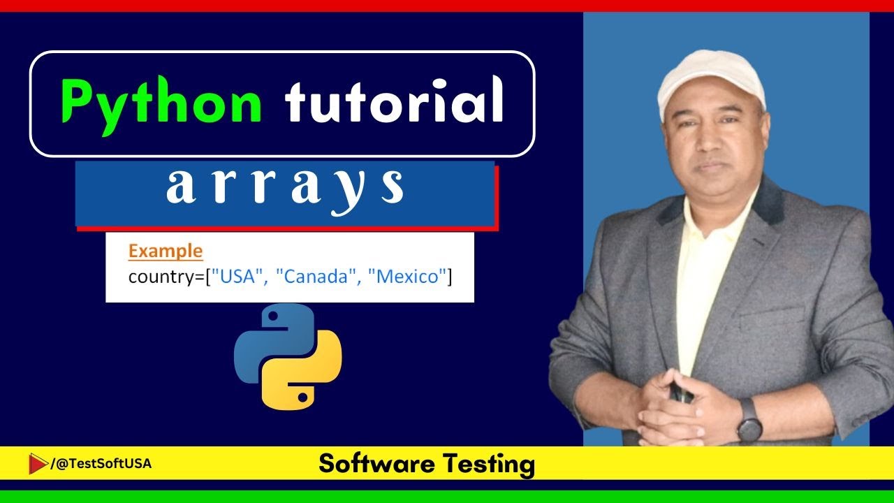 Python Programming - Arrays | Software Testing