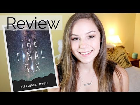 Not My Review: The Final Six (Book 1) – The Final Six by Alexandra ...