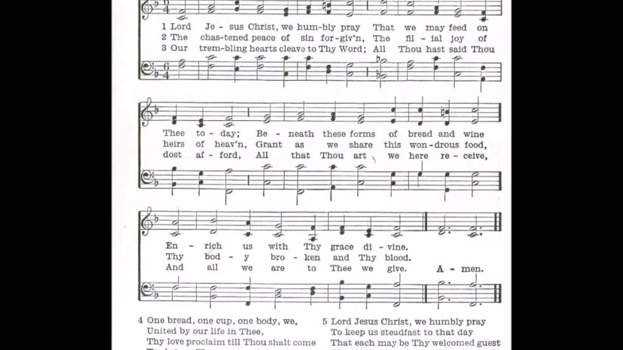 Lord Jesus Christ, We Humbly Pray (Herr Jesu Christ)