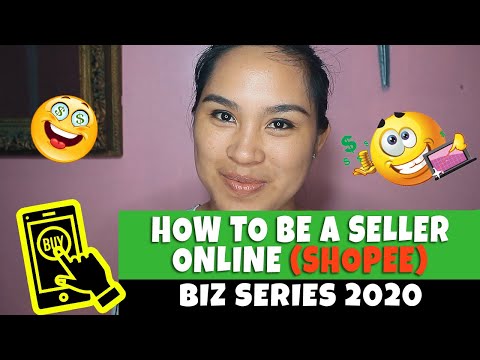 Paano magbenta sa Shopee ( Shopee Seller Account 2019)