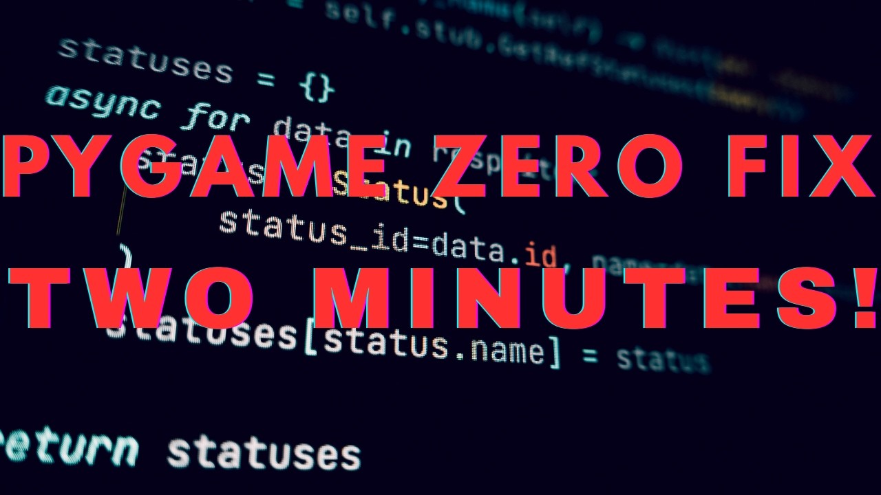 Fix your Pygame Zero Window in IDLE