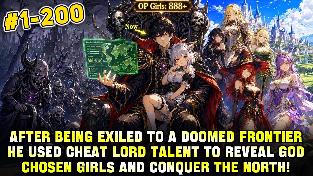 Boy Exiled to Monster Lands,but Special Talent Helped He Find Group of OP Girls and Build an Empire!