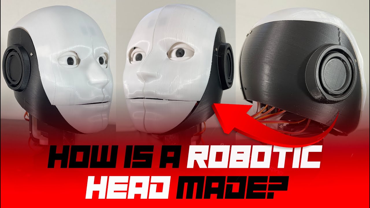 How is a Robotic Head made?