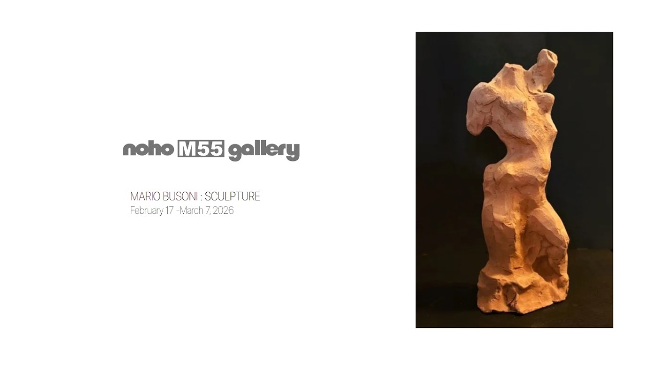 NOHO | M55 GALLERY - Mario Busoni