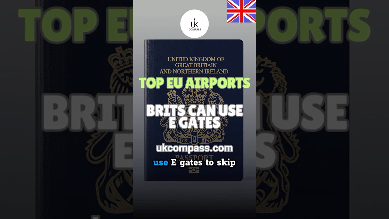 Top 5 EU Airports with E-Gate Access for British Travellers!