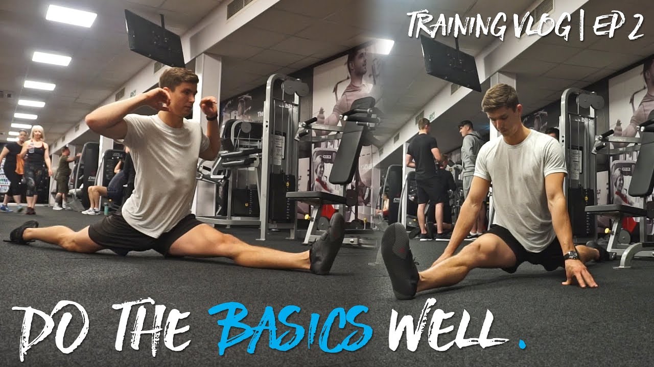 DO THE BASICS! | Training Vlog 2