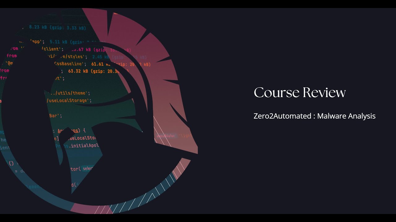 Course Review - Zero2Automated  - Malware Analysis Training