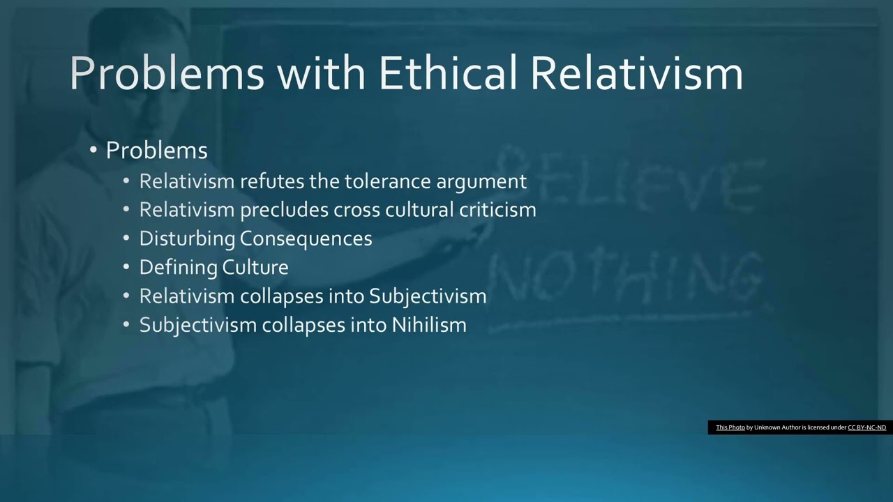 Ethics SP 2022 Problems with Relativism