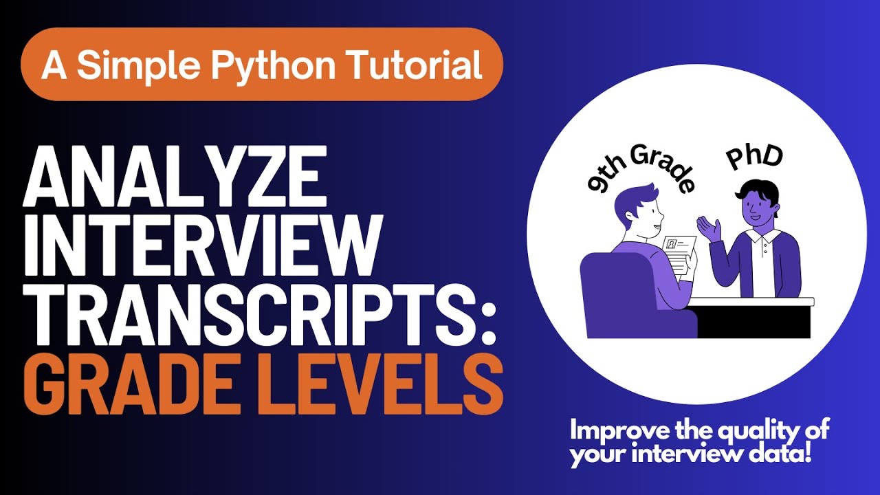 Analyze Interview Transcripts for Individual Speaker Grade Levels w/ Python