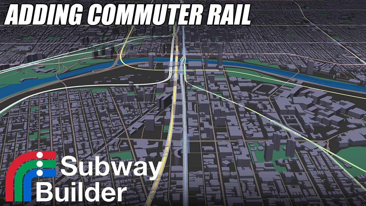 Adding Commuter Rail - Subway Builder | EP 22