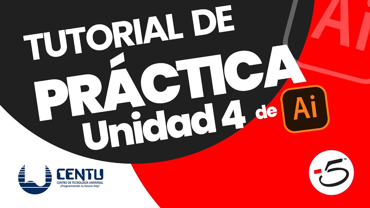 PRÁCTICA U4 TUTORIAL CURSO ILLUSTRATOR CENTU