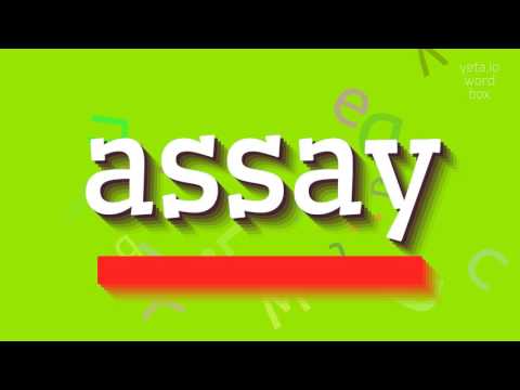 ASSAY - HOW TO PRONOUNCE IT? #assay