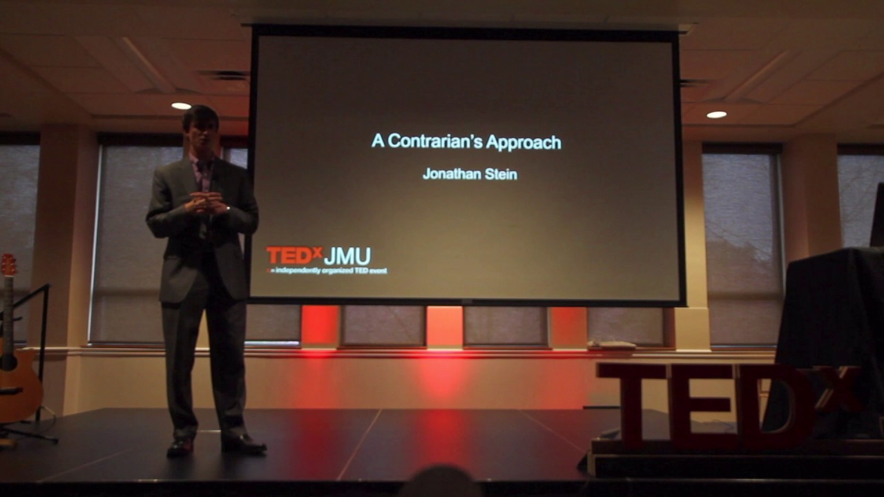 A Contrarian's Approach | Jonathan Stein | TEDxJMU