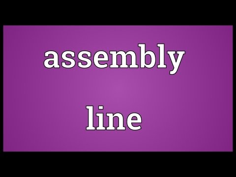 Assembly line Meaning