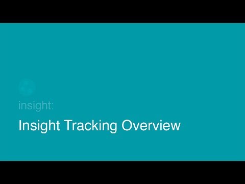 Insight Tracking Overview