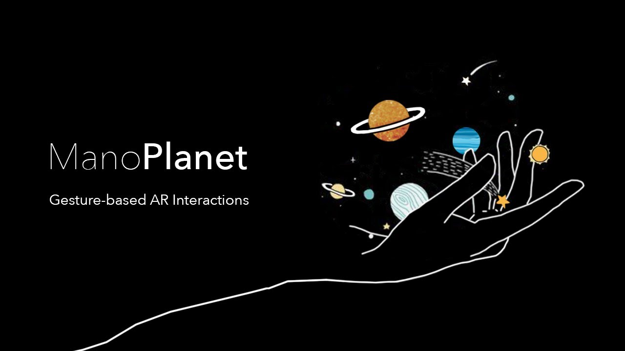 ManoPlanet | Gesture-based AR Interactions