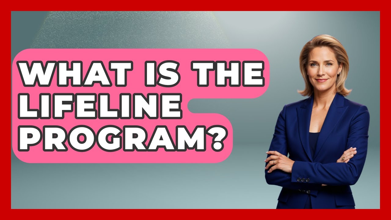 What Is The Lifeline Program? - Consumer Laws For You