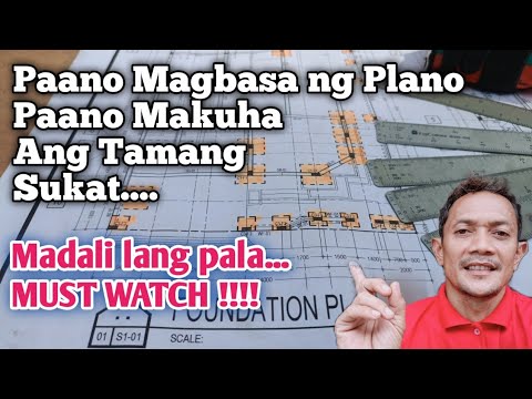 Paano Mag Basa ng Plano • Madaling paraan ng pag basa ng Plano • Foundation Plan