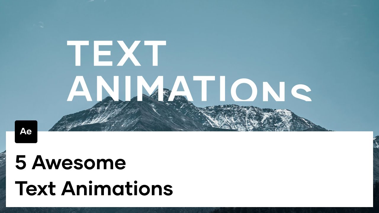 How To Animate Text In After Effects - 5 Awesome Text Animations