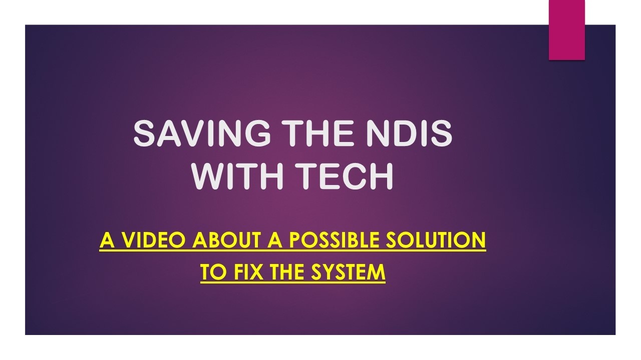Saving the NDIS with Tech