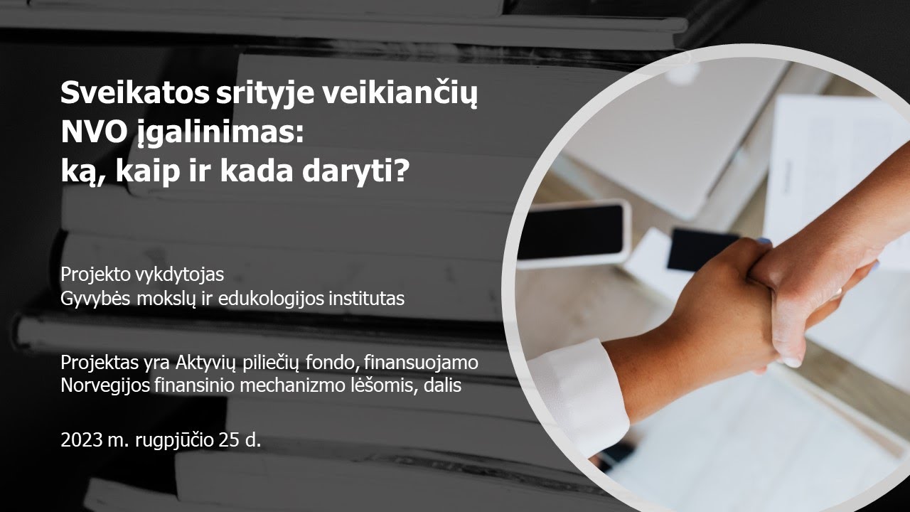 Sveikatos srityje veikiančių NVO įgalinimas