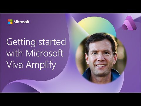 Microsoft Viva Amplify: A Beginner’s Guide to Boost Employee ...