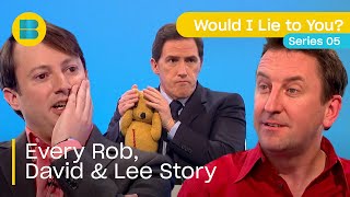 Every Rob, David And Lee Story From Series 5 | Would I Lie To You ...