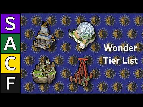 Civ VI | Wonder Tier List