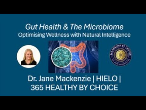 Gut Health and the Microbiome - Optimising Well-being with natural Intelligence