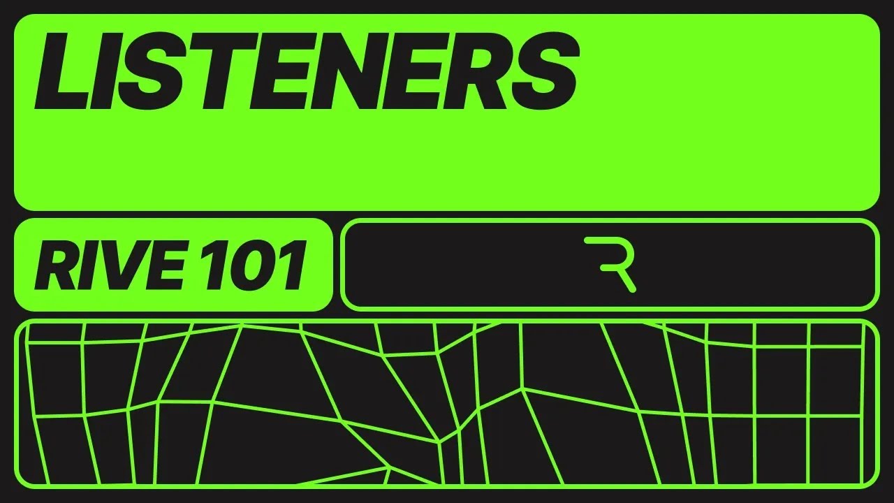 Rive 101 - Listeners