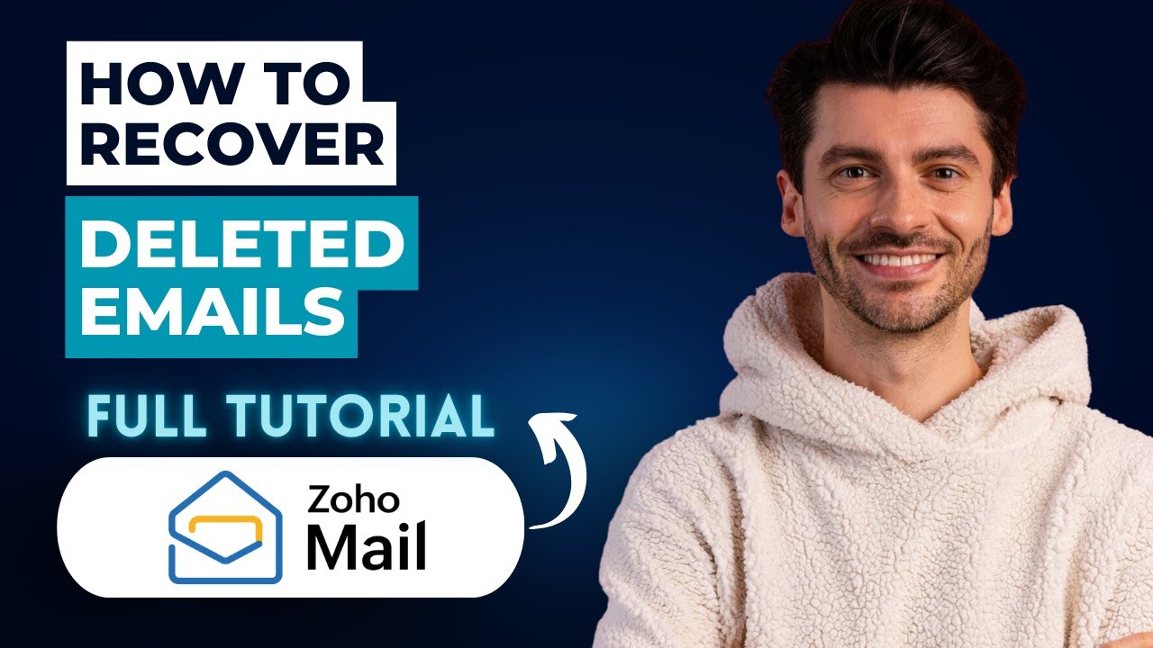How to Recover Deleted Emails in Zoho Mail [2026 Guide]