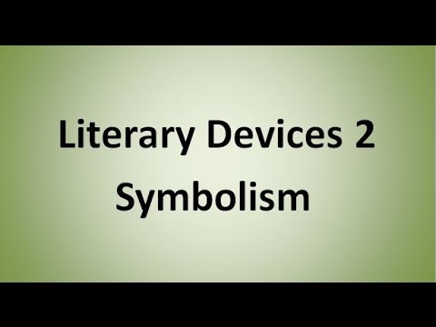 Symbolism (Literary Device)