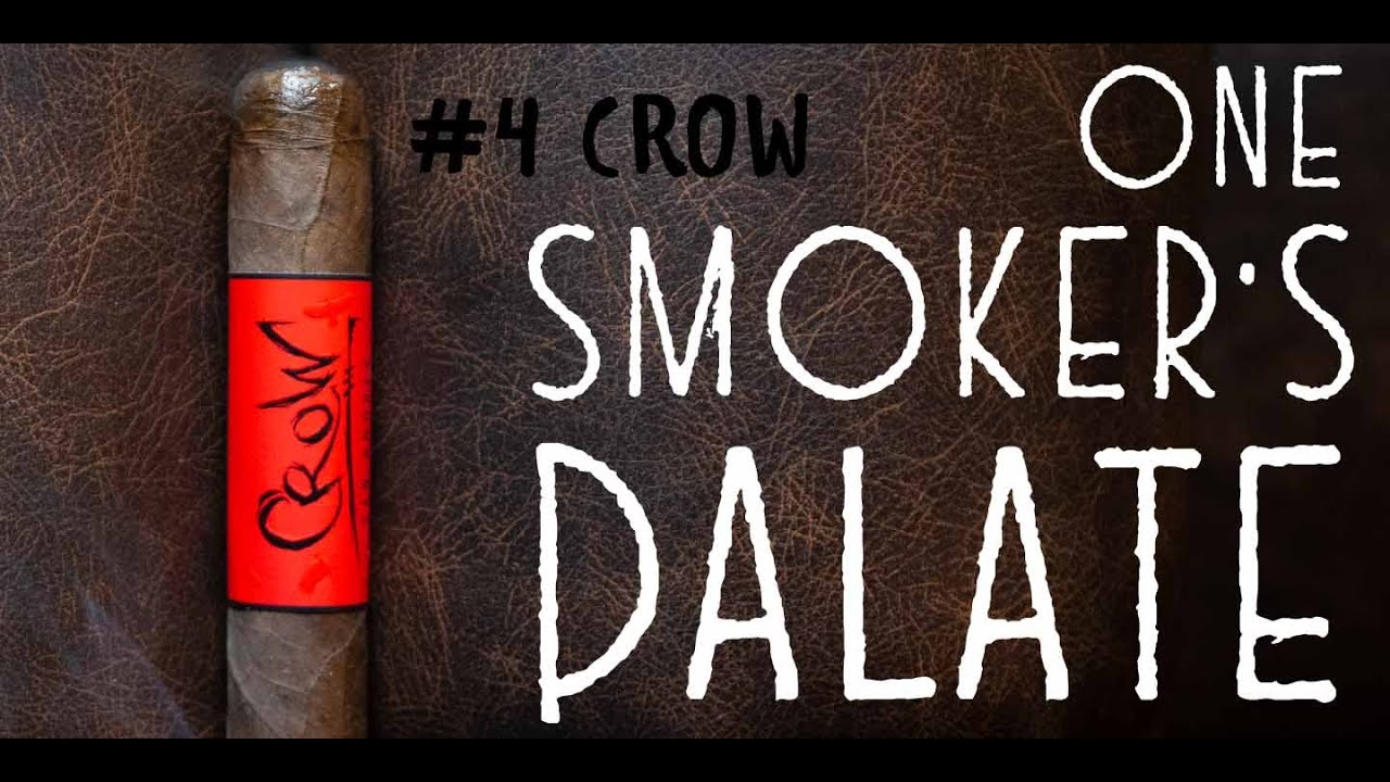 Blackbird Crow Cigar One Smoker's Palate #4