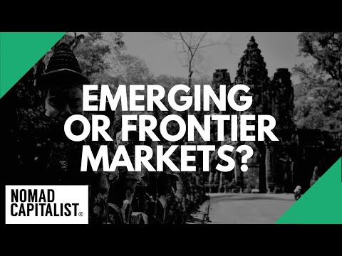 Emerging and Frontier Markets: What's the Difference?