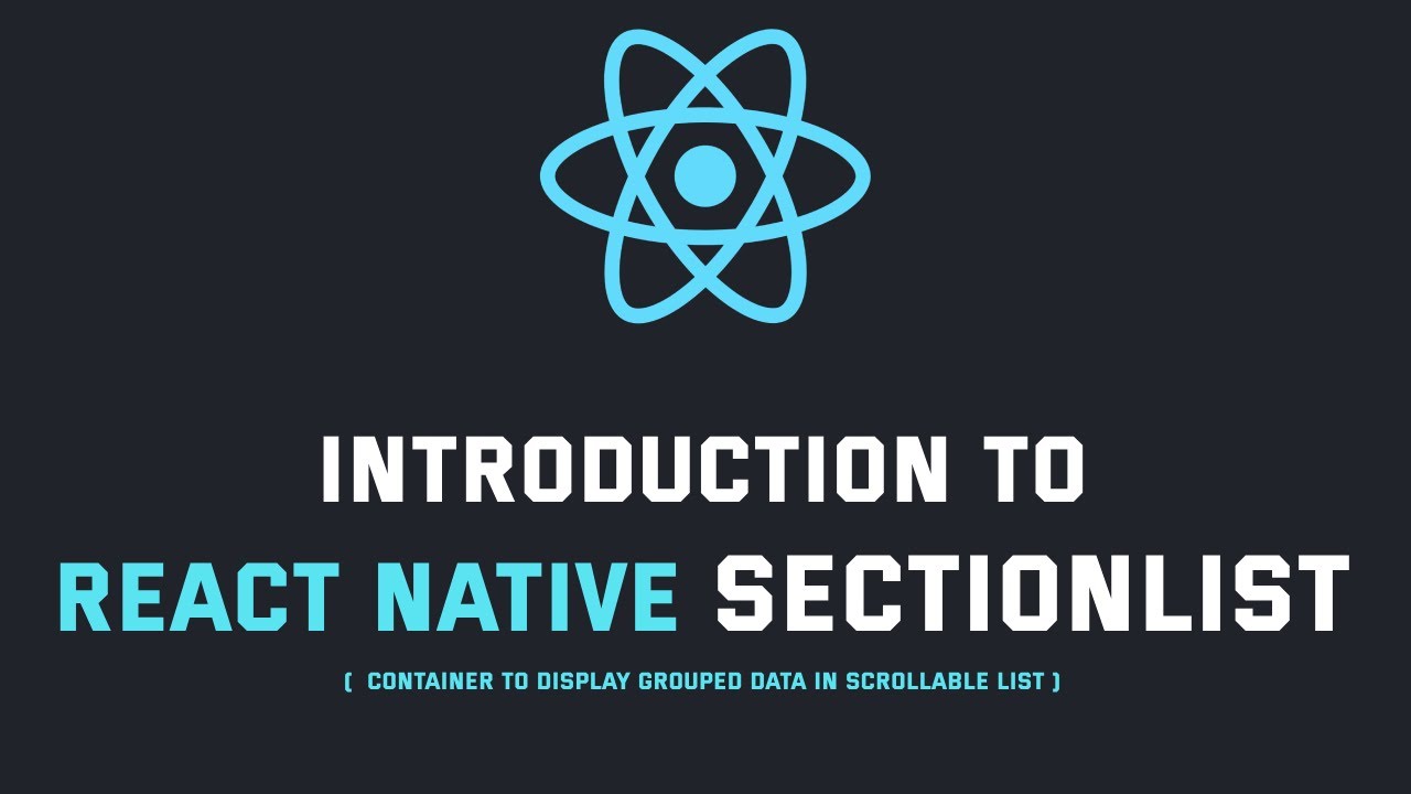 React Native SectionList -To display grouped or categorised data in a Scrollable list. #reactnative