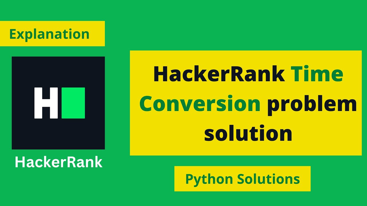 HackerRank TIME CONVERSION problem solution in Python programming | 1 week preparation kit solutions