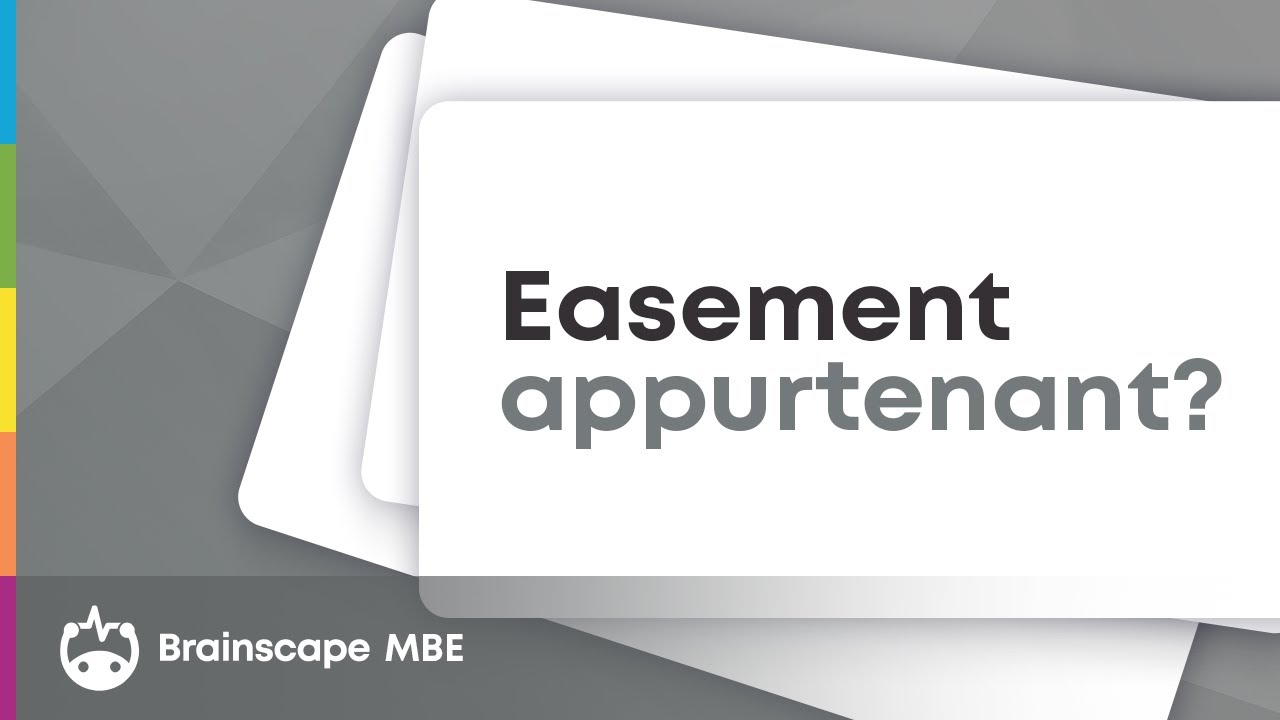 Real Property: Servitudes  | Hands-Free Bar Exam Prep (MBE)