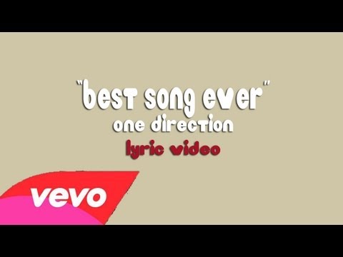 One Direction - Best Song Ever (Lyric Video)