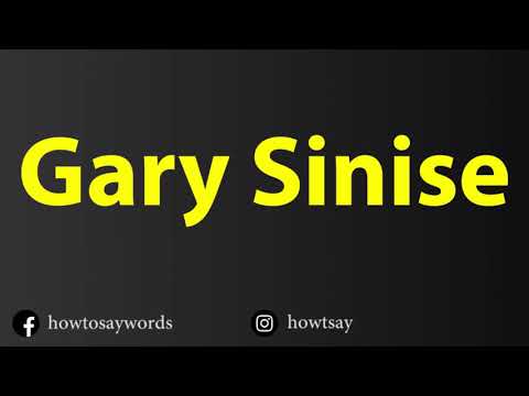 How To Pronounce Gary Sinise