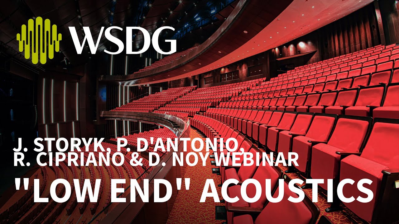 Low-End Design in Studio Acoustics | WSDG Webinar